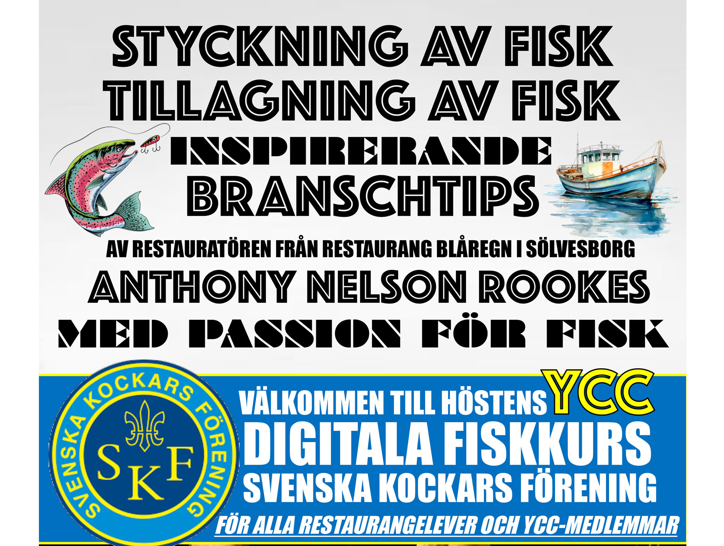 Lär dig stycka fisk tillsammans med YCC och Anthony! - Svenska Kockars ...